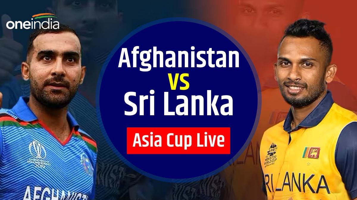 AFG vs SL Live: श्रीलंका ने 2 रन से जीता मैच, अफगानिस्तान एशिया कप से ...